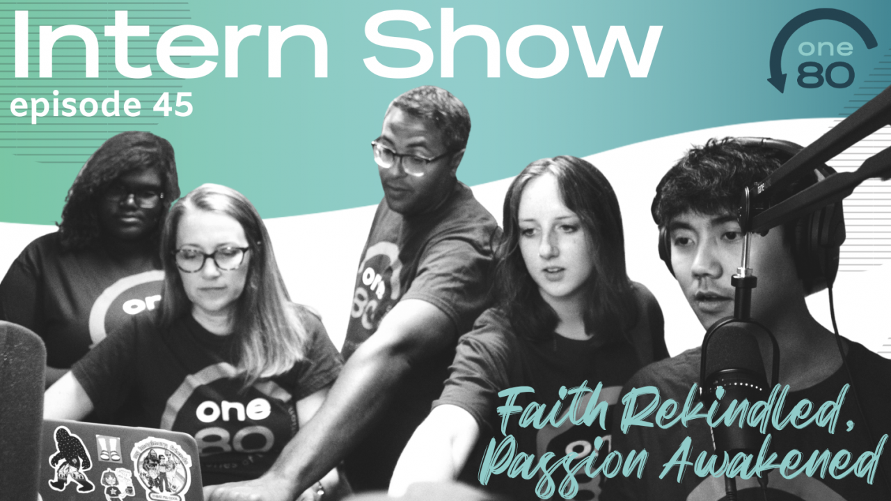 Episode 45 Transcript | One80